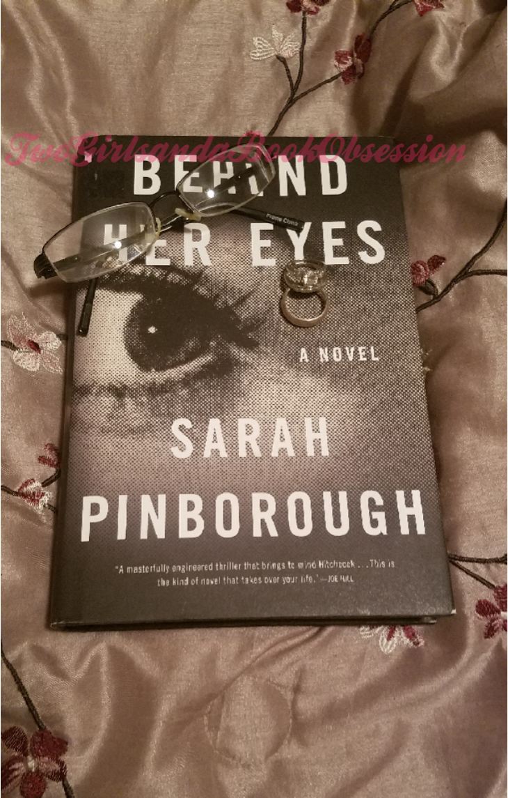 Behind Her Eyes by: Sarah Pinborough Released 01/31/2017 @Flatironbooks ...