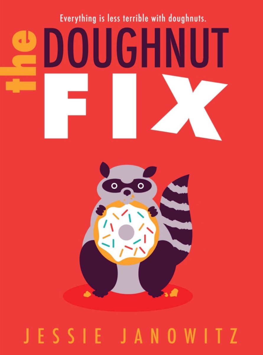 The Doughnut Fix, a Debut Middle Grade Novel, by Jessie Janowitz ...